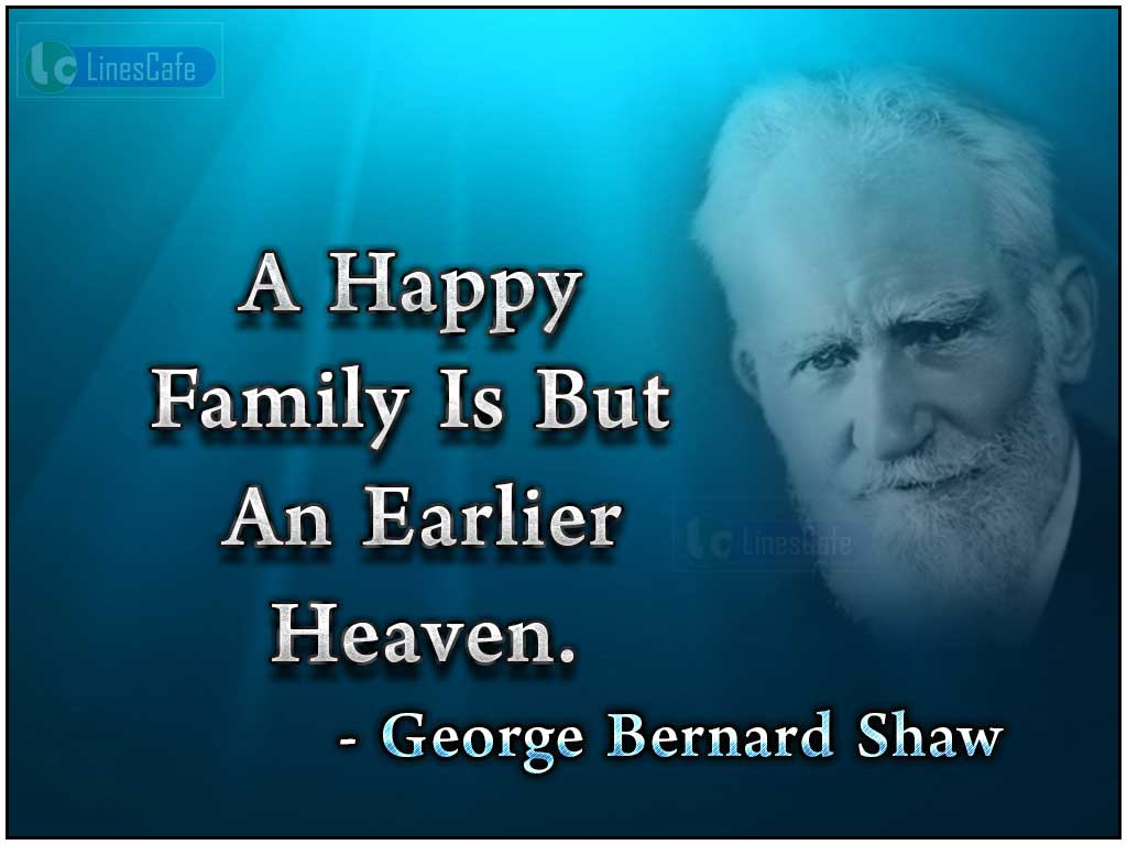 George Bernard Shaw Top Best Quotes (With Pictures) - Linescafe.com